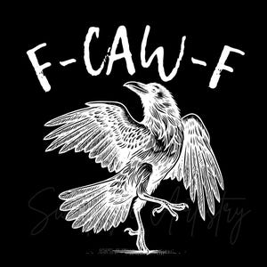 Sarcastic Raven PNG: F-CAW-F Crow Bird Art (digital Download - Etsy