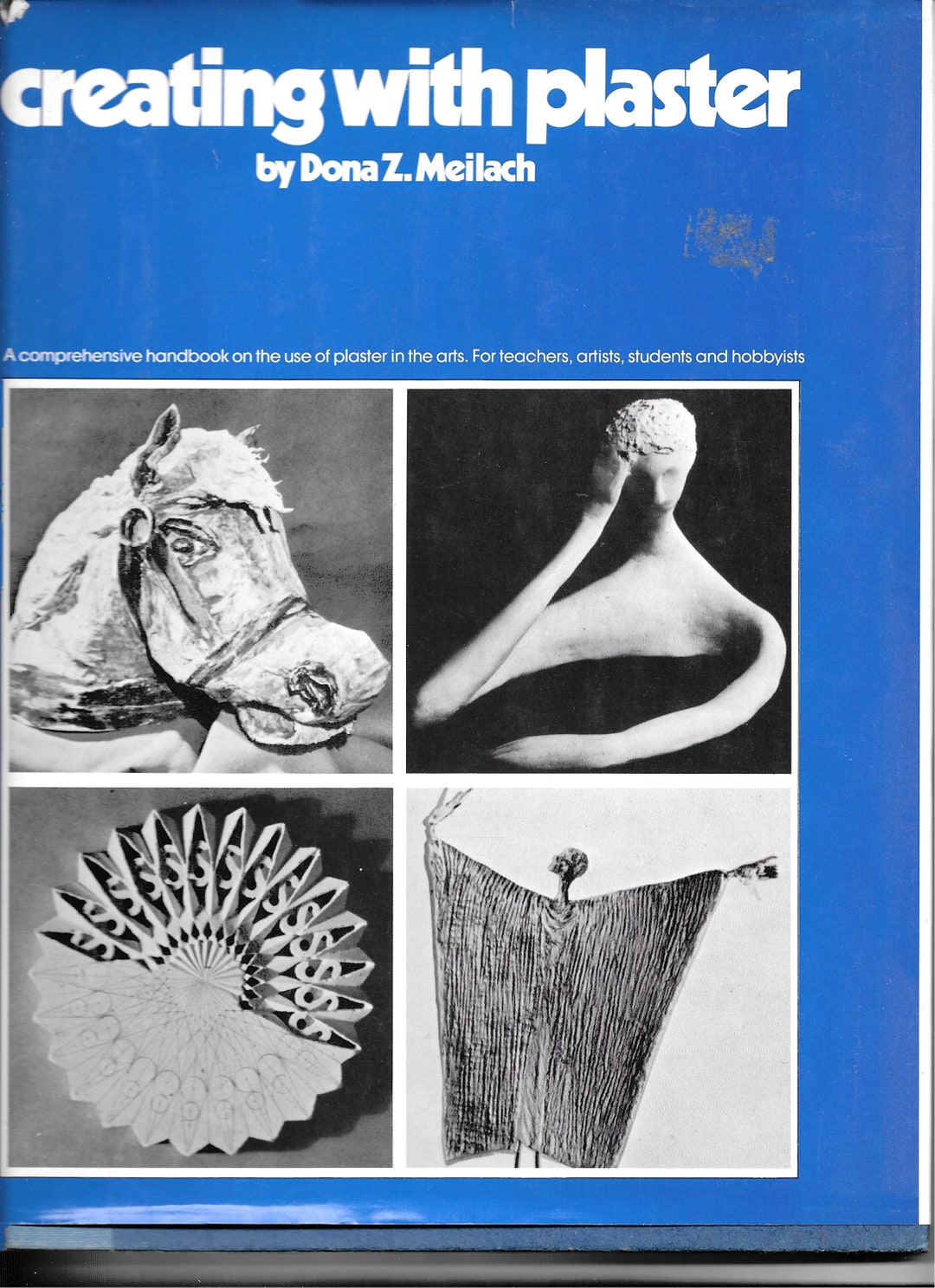 Creating With Plaster Reference Book for Artists Students Teachers ...