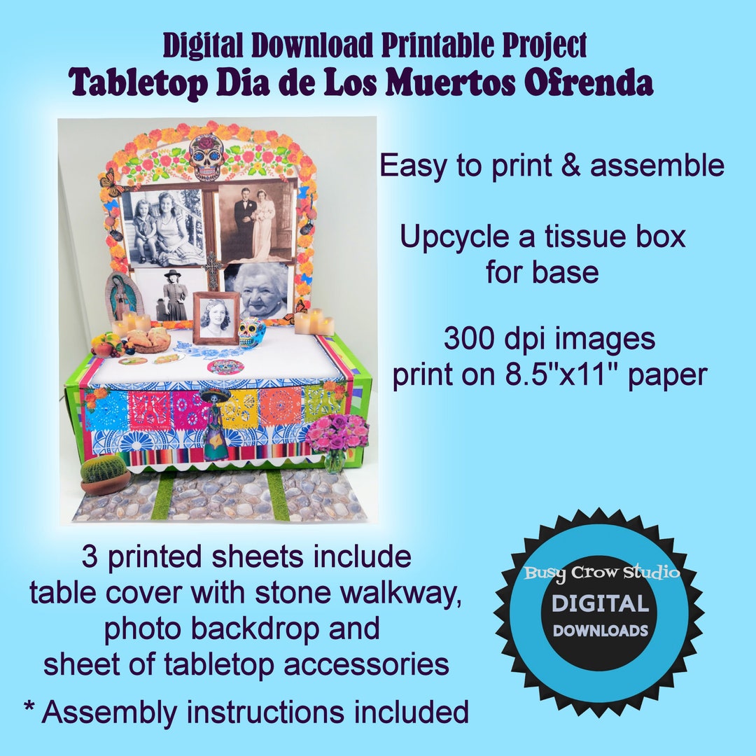 Digital Download Printable Project Tabletop Dia De Los Muertos Ofrenda ...