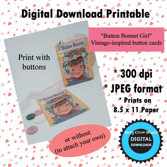Digital Download Printable Button Cards Button Bonnet Girl | Etsy