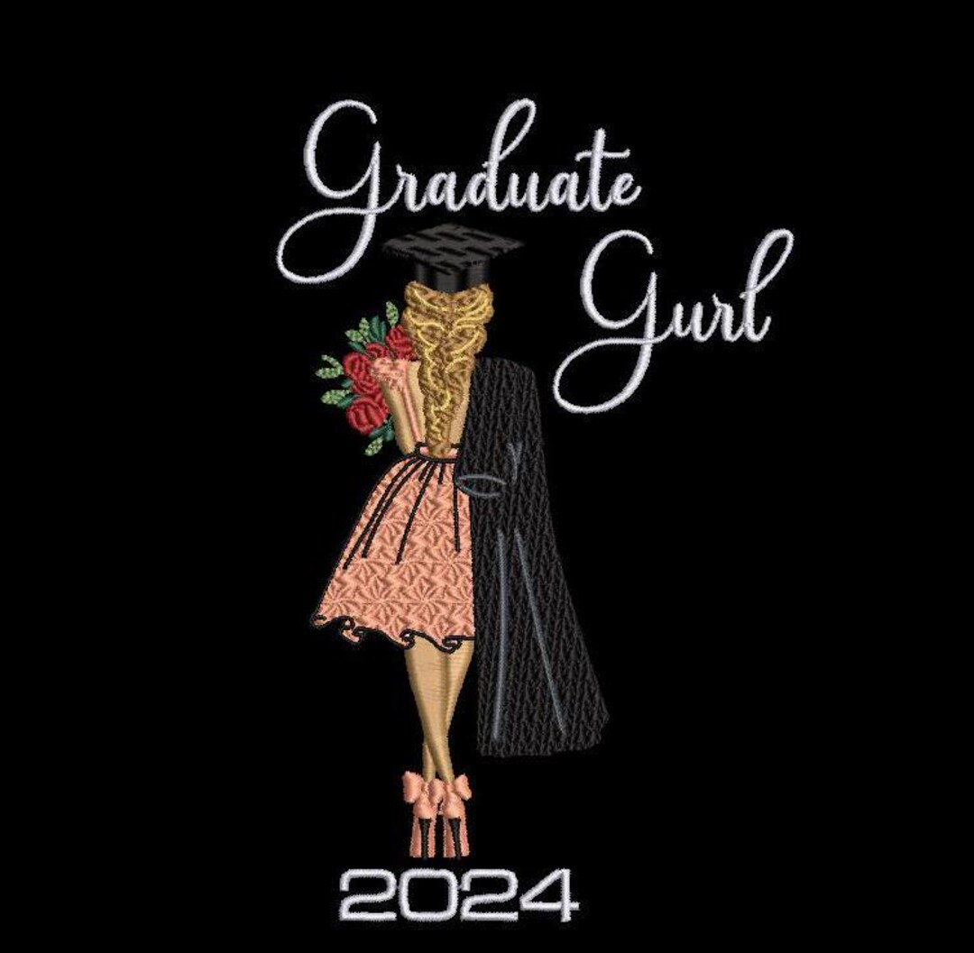 Graduation Embroidery Design Graduation Gurl - Etsy