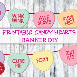 Valentine's Day Candy Heart Banner / DIY Valentine's Day Printables ...