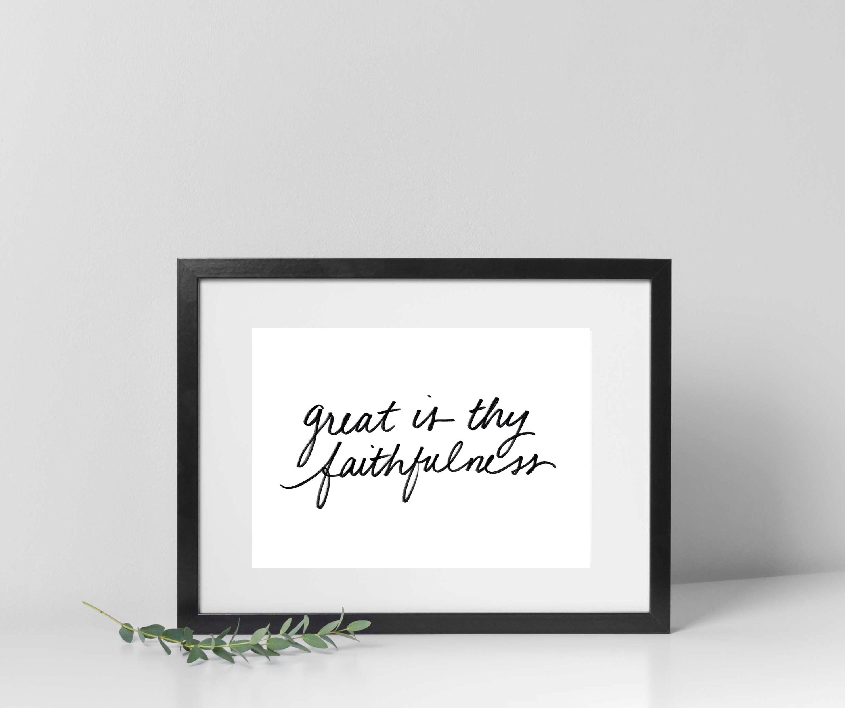 Hymn Poster | Great is Thy Faithfulness Hand-lettered Wall Art ...