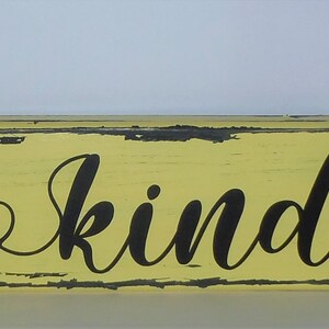 Bee Kind Inspirational Sign Wood Vinyl Distressed Sign Be Kind Sign ...