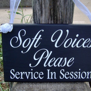 Soft Voices Please Service in Session Wood Vinyl Sign Interior Business ...