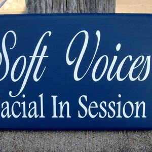 Soft Voices Facial in Session Sign Wood Sign Vinyl Door Signs - Etsy