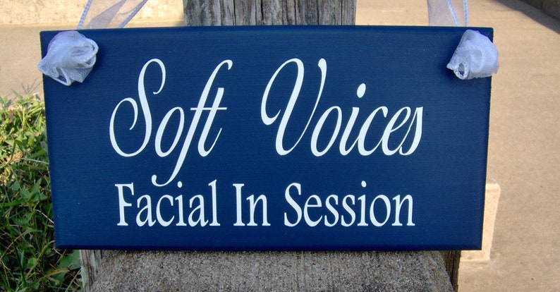 Soft Voices Facial in Session Sign Wood Sign Vinyl Door Signs - Etsy
