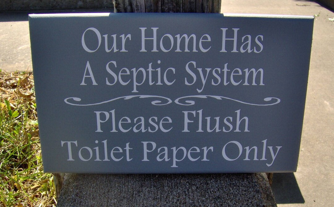 Bathroom Septic System Sign Please Flush Toilet Paper Only Loo Restroom ...
