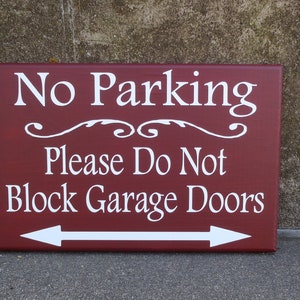 No Parking Please Do Not Block Garage Doors Wood Vinyl Sign - Etsy