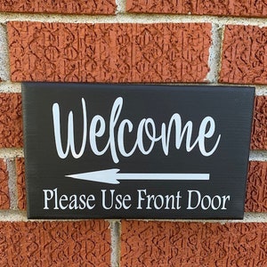 Welcome Please Use Back Door Sign With Directional Arrow Wood Vinyl ...