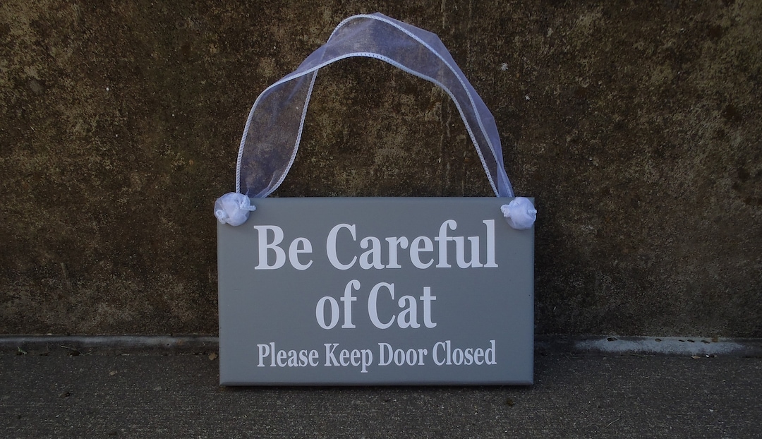 Cat Sign Please Keep Door Closed Wood Vinyl Sign Porch Door Hanger ...