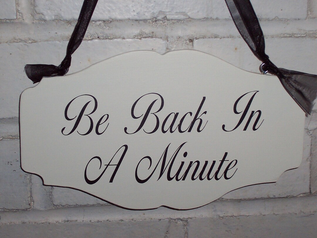 Be Back in A Minute Wood Vinyl Sign Business Door Decor for an Office ...