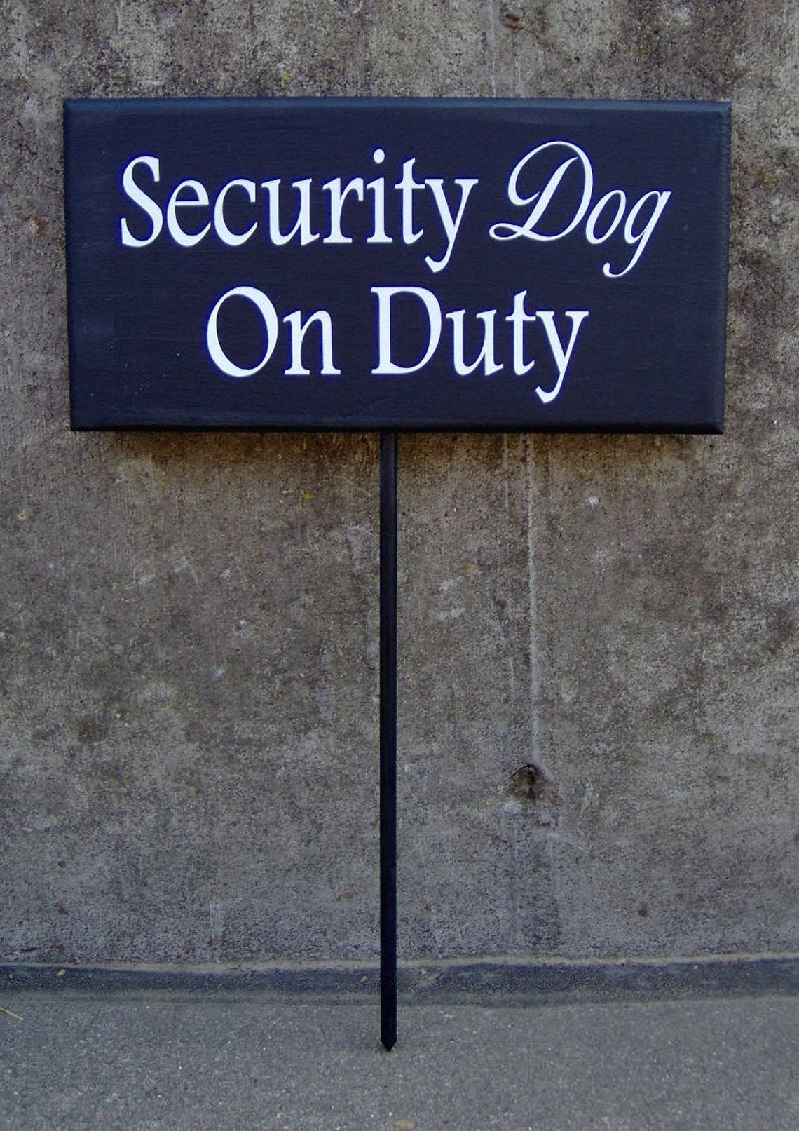 Security Dog Duty Outdoor Yard Sign Wood Vinyl Stake Sign - Etsy
