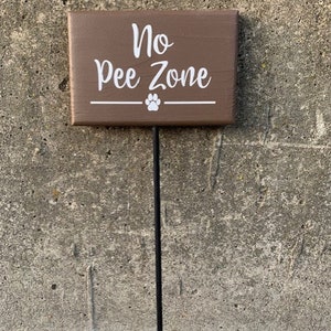 No Pee Dog Sign for Front Yard Landscape Wood Vinyl Signage for Homes ...