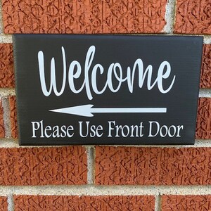 Welcome Please Use Back Door Sign With Directional Arrow Wood Vinyl ...