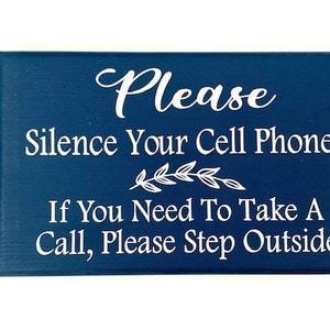 No Cell Phones Silence Take Calls Outside Professional Office Door ...