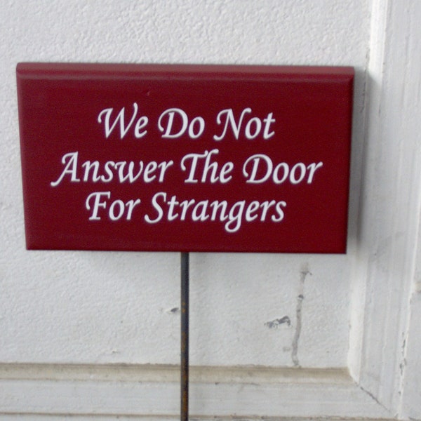 Do Not Open the Door for Strangers Sign - Etsy