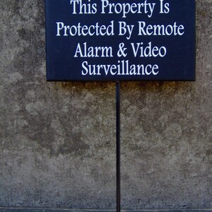 Property Remote Alarm Video Surveillance Wood Vinyl Outdoor Sign Camera ...