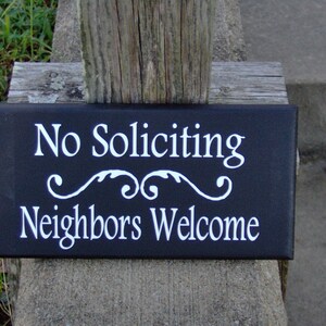 No Soliciting Sign Neighbors Welcome Sign Wood Vinyl Door Sign Privacy ...