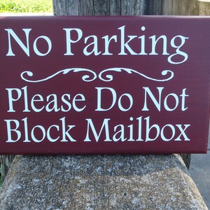 No Parking Please Do Not Block Mailbox Wood Vinyl Sign Driveway Marker ...