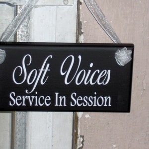 Soft Voices Service in Session Wood Vinyl Sign Modern Everyday Business ...