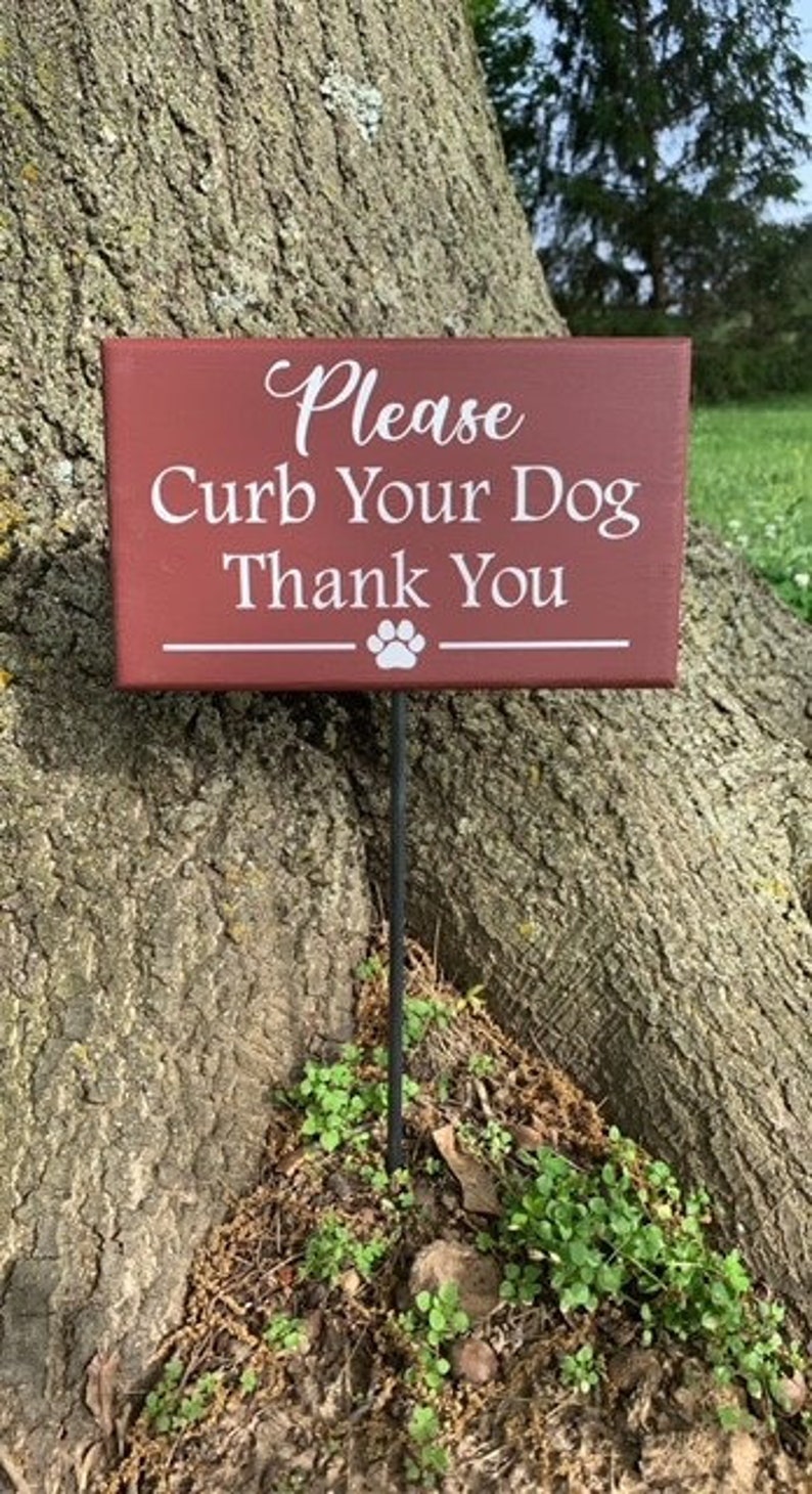 Yard Sign Please Curb Your Dog Wood Front Lawn Signage Prevent - Etsy