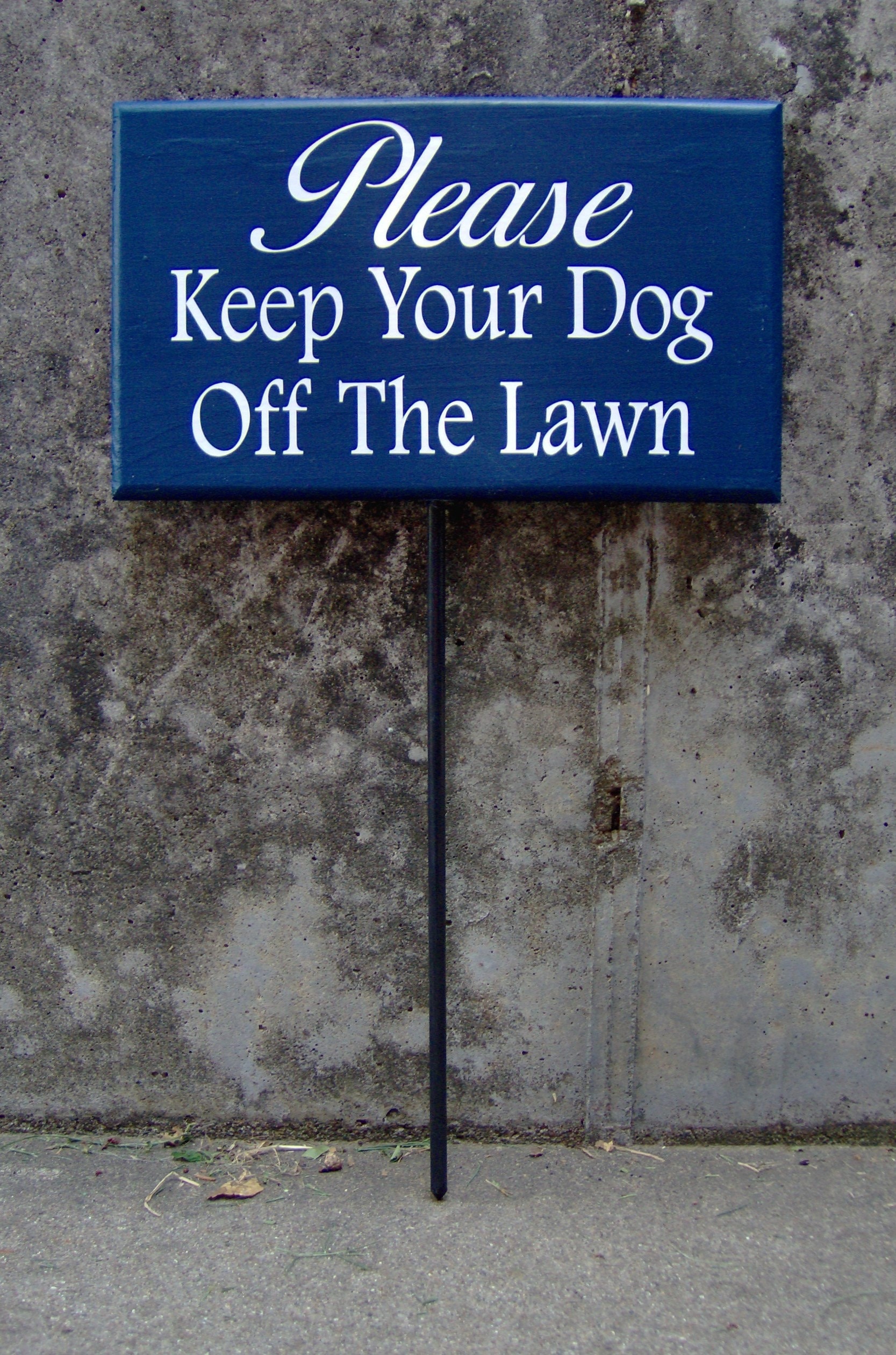 Please Keep Your Dog Off Lawn Sign Wood Vinyl Signs Stake Sign | Etsy