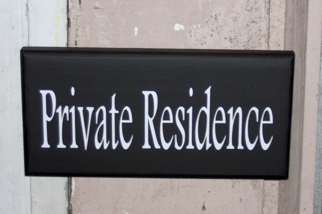 Private Residence Sign for Home or Business Privacy Notice Plaque for ...
