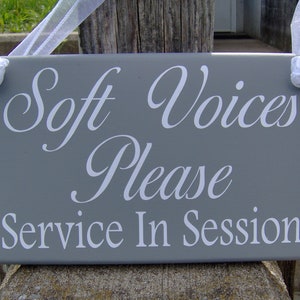 Soft Voices Please Session in Progress Sign for Business Quiet Office ...