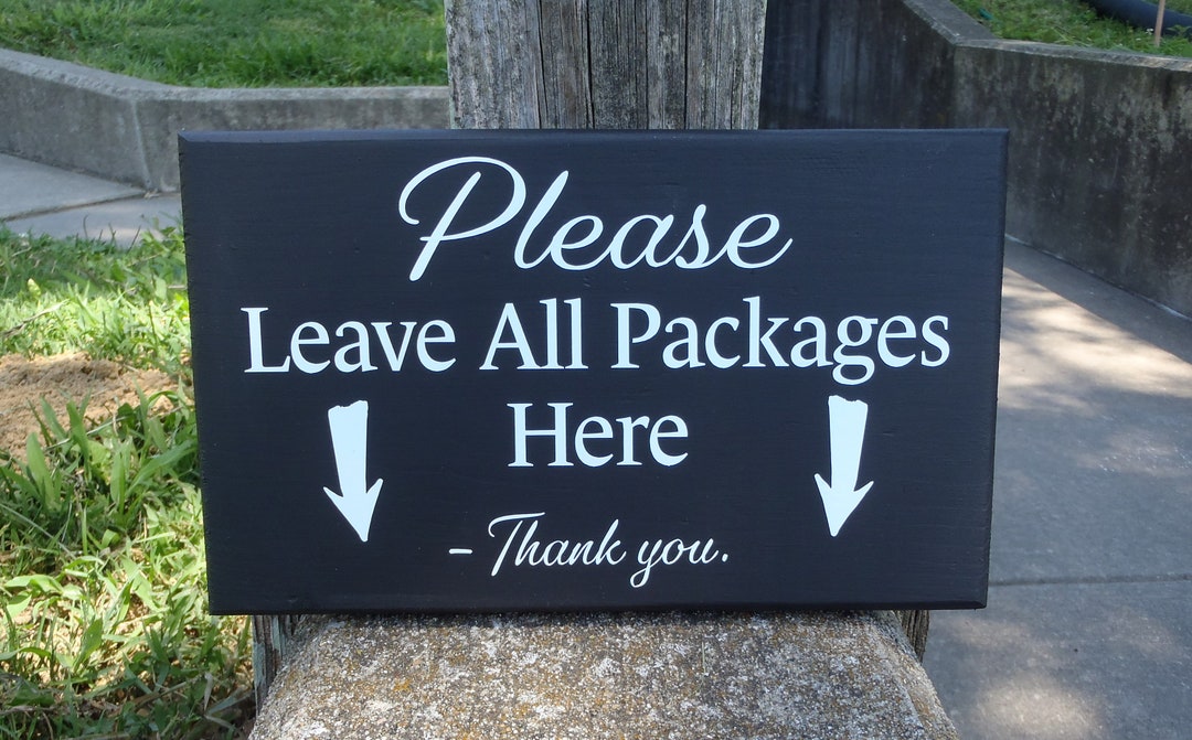 Package Delivery Sign Please Leave Packages Here With Arrows Wood Vinyl ...