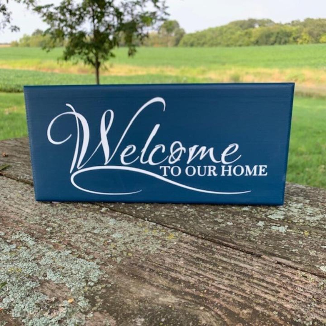 Welcome to Our Home Signs for Front Porch Door Decor Family House or ...
