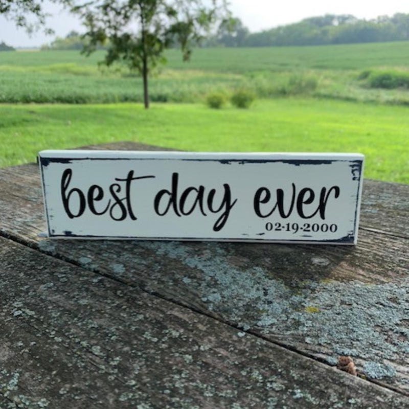 Best Day Ever Sign - Etsy