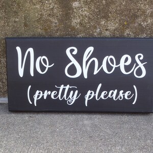 No Shoes Pretty Please Wood Vinyl Sign Take off Your Shoes | Etsy
