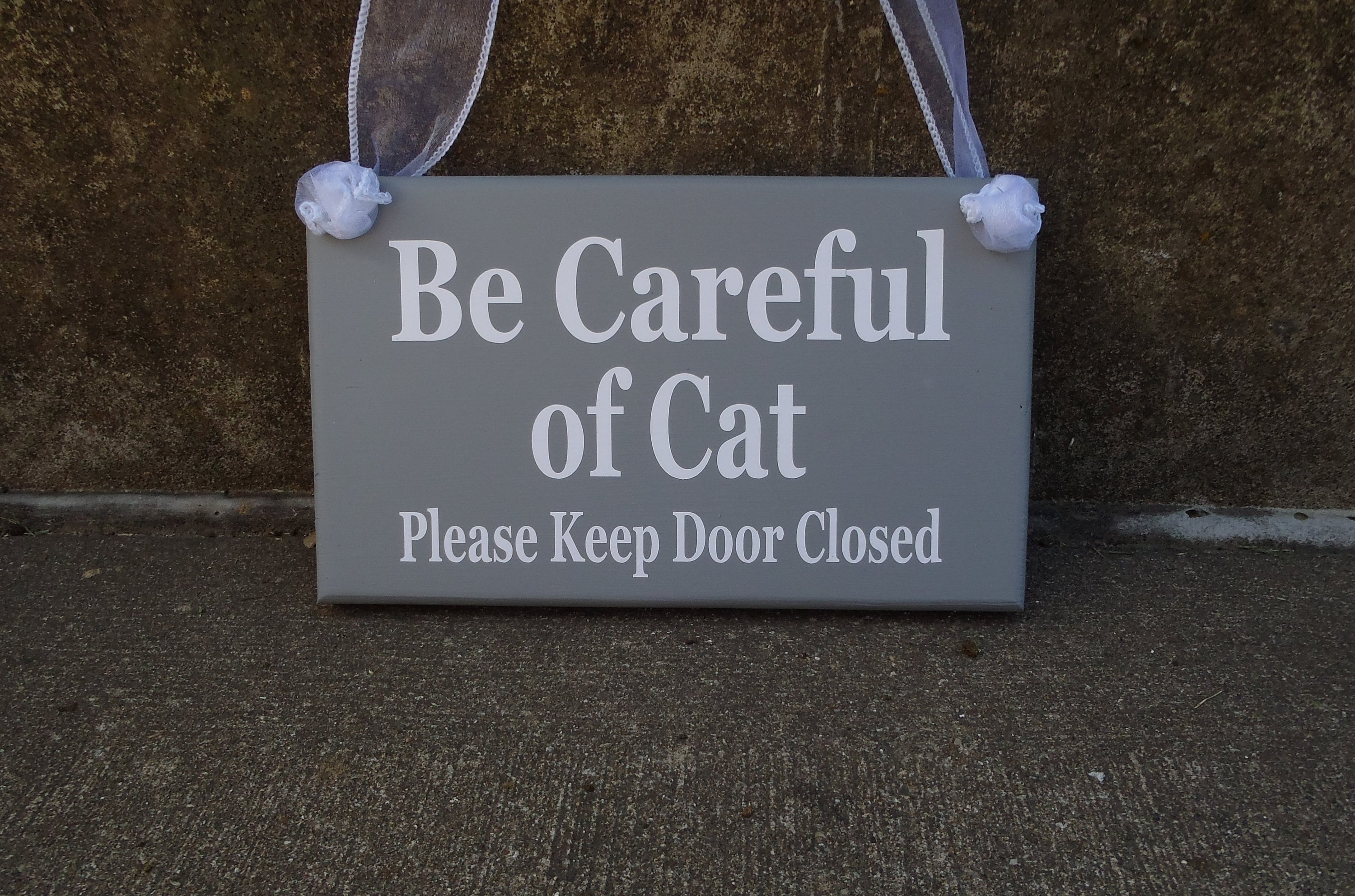 Funny Keep Door Closed Sign