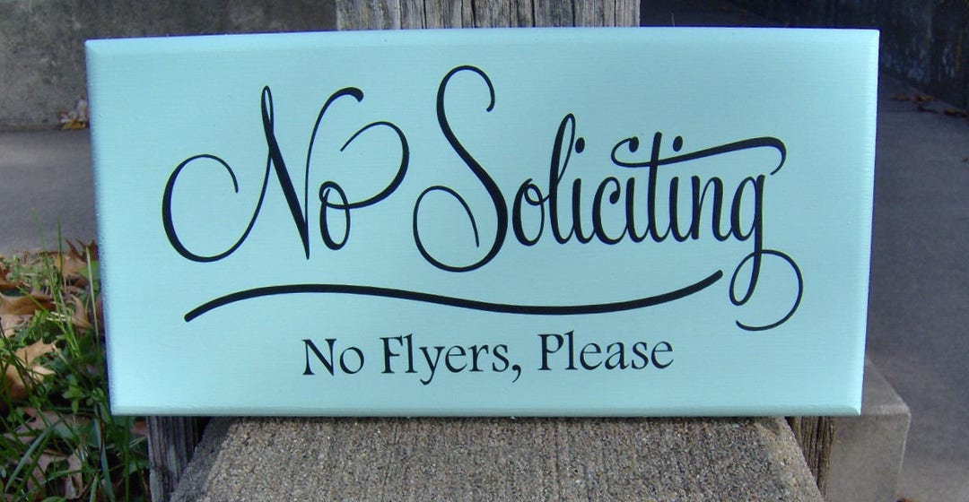 No Soliciting No Flyers Please Outdoor Signs Porch Entrance Wall ...