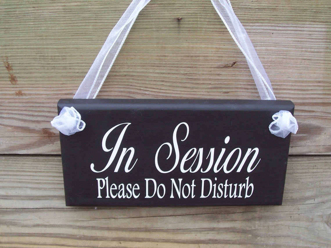 In Session Sign Please Do Not Disturb Wood Vinyl Sign Business | Etsy