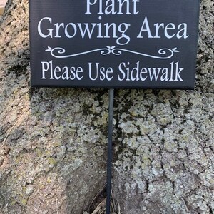 Grass Growing Area Please Use Walkway Sign Outdoor Garden Wood Sign ...