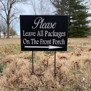 Custom Deliveries Signs Leave Packages Front Porch With Customizable ...