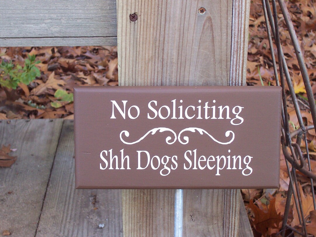 No Soliciting Shh Dogs Sleeping Wood Vinyl Stake Sign Pet Supply ...
