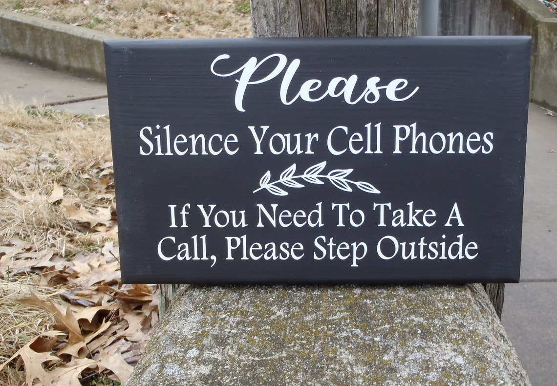 No Cell Phone Office Sign Silence Take Calls Outside - Etsy