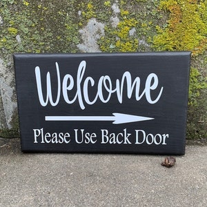 Welcome Please Use Back Door Sign With Directional Arrow Wood Vinyl ...