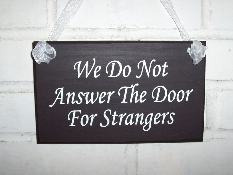 Door Sign for Home We Do Not Answer Door for Strangers Wood - Etsy