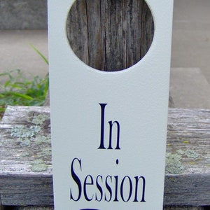 Door Knob Hanger Sign in Session Wood Vinyl Sign Door Knob Sign Spa ...