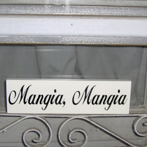 Mangia Mangia Wood Vinyl Sign Italian Tuscan Kitchen Eat Decor Wooden ...