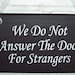 Door Sign for Home We Do Not Answer Door for Strangers Wood Sign Vinyl ...