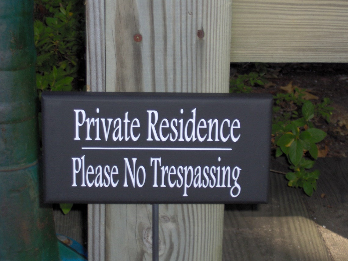 Property Signage for Homes Private Residence Please No | Etsy