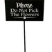 Flower Garden Signs Please Do Not Pick the Flowers Wood Vinyl - Etsy