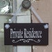 Private Residence Wood Vinyl Sign Door Hanger Porch Sign - Etsy