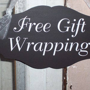 Free Gift Wrapping Shop Wood Vinyl Sign Stores Holiday Business Sign ...