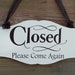 Open Welcome Closed Please Come Again Wood Vinyl Sign Business - Etsy